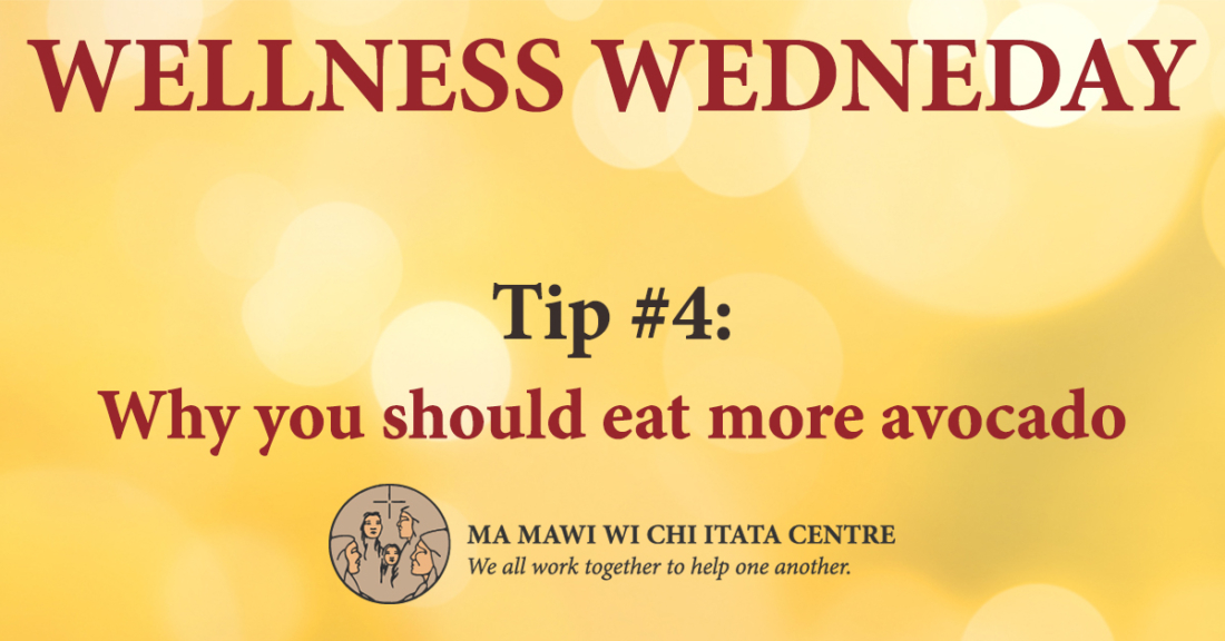 Wellness Wednesday – Tip 4 – Ma Mawi Wi Chi Itata Centre